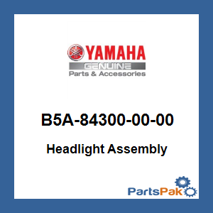 Yamaha B5A-84300-00-00 Headlight Assembly; New # B5A-84300-0